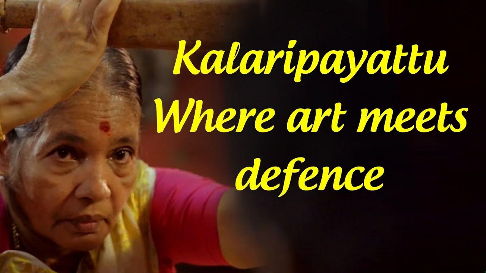Kalaripayattu or Kalarippayattu – the Martial Art form of Kerala