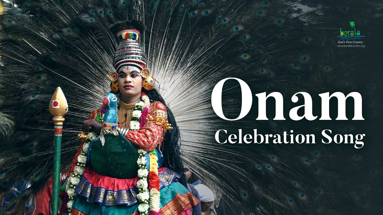 Onam - Celebration of Kerala's Tradition & Culture
