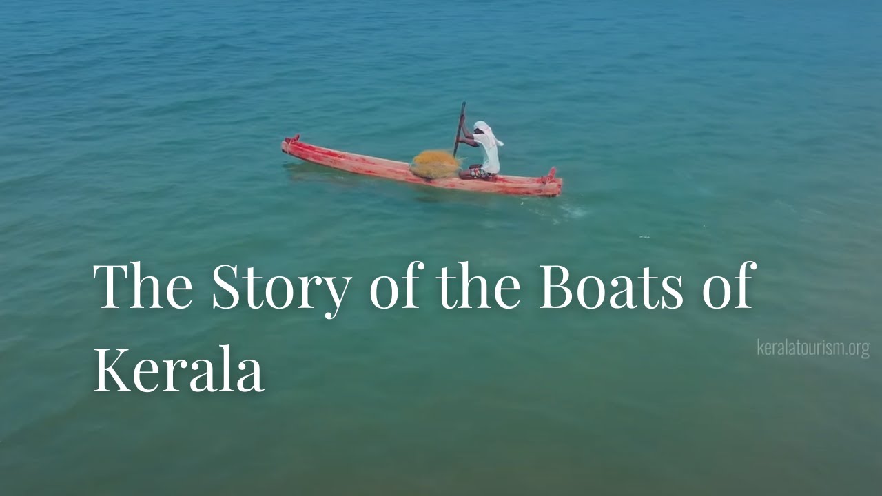 Explore the Unique Boats of Kerala