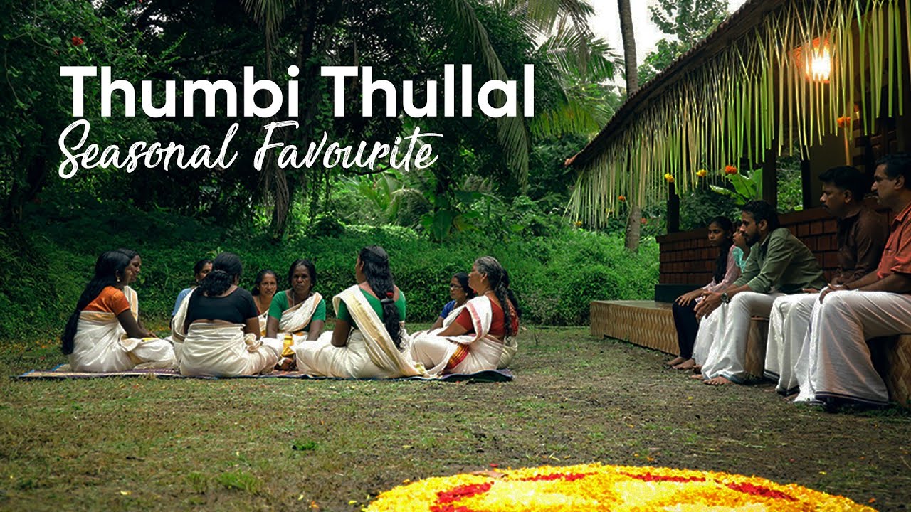 Thumbi Thullal | Onam Rituals and Traditions